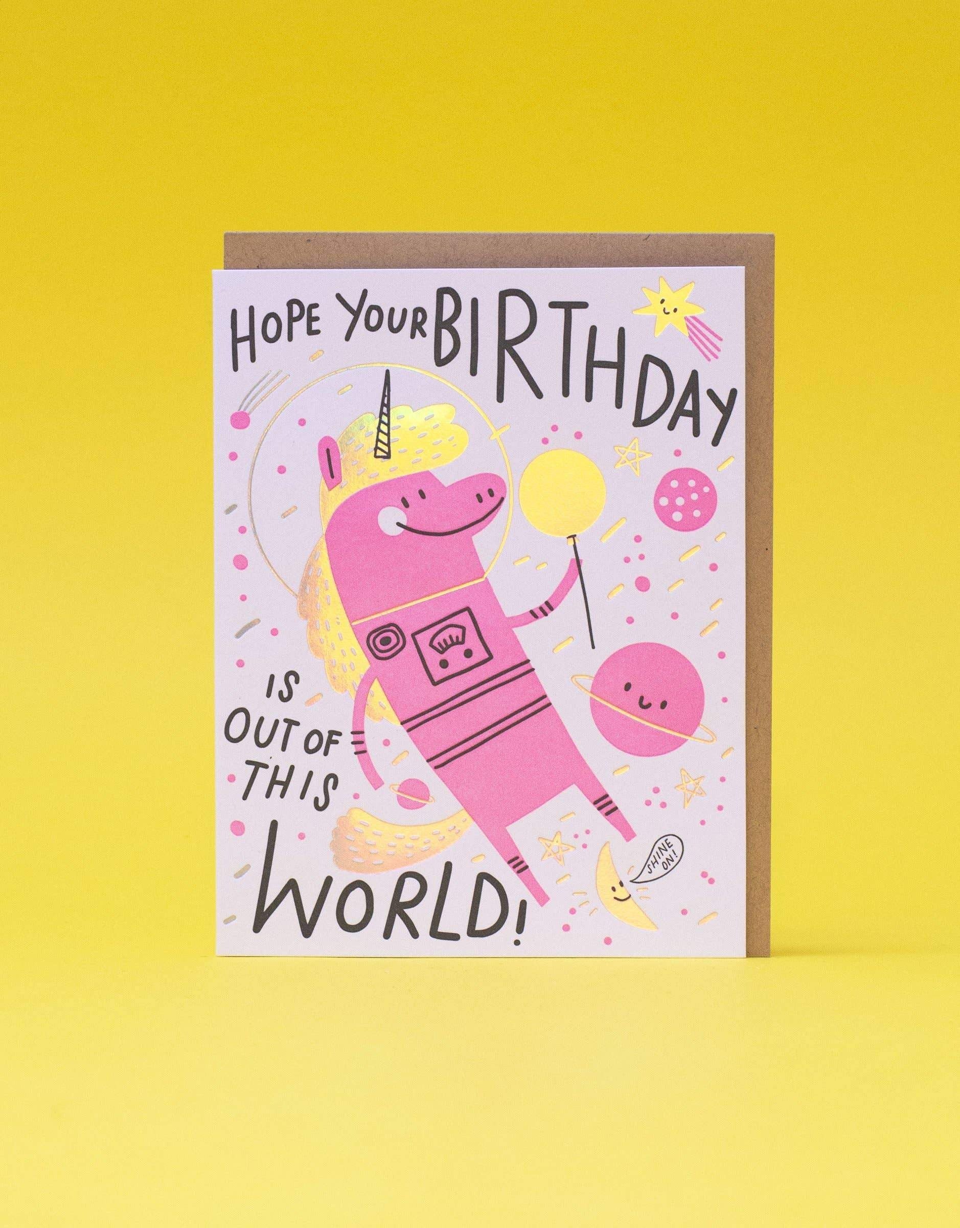 Out of This World Birthday Card – Oh Shiny!
