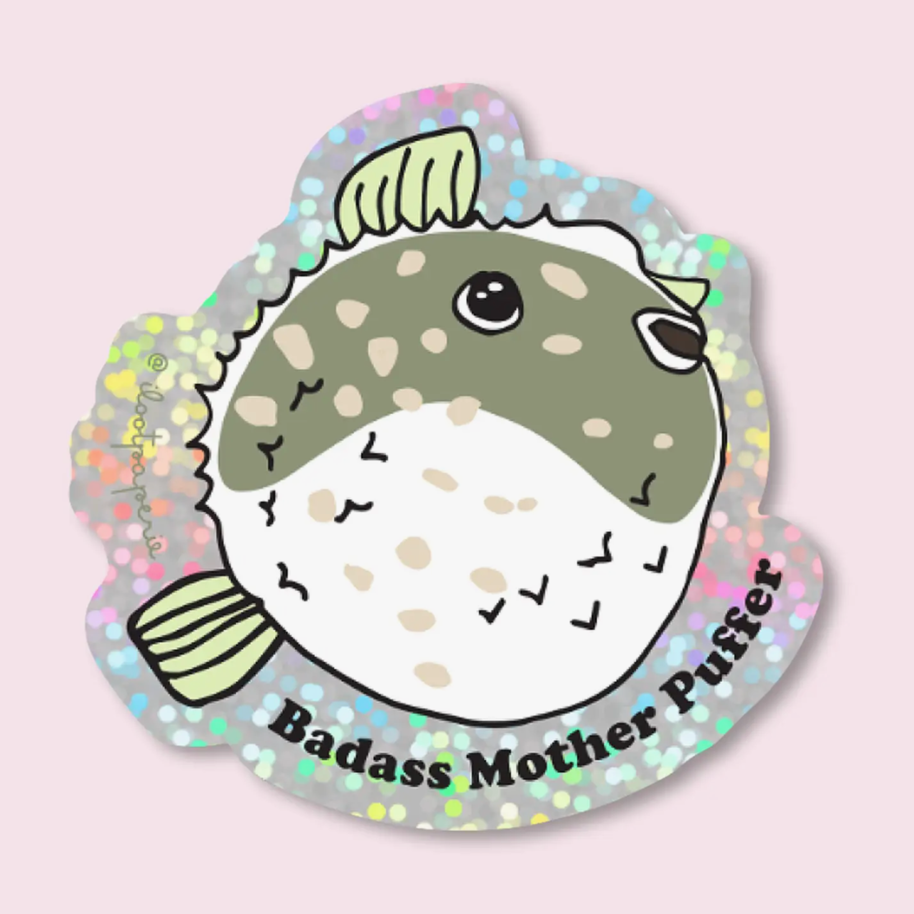 Badass Mother Puffer Sticker | Oh Shiny! Balloons & Party, Pasadena