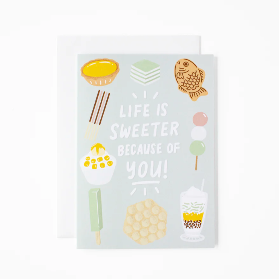 Life Is Sweeter Card | Oh Shiny! Balloons & Party, Pasadena