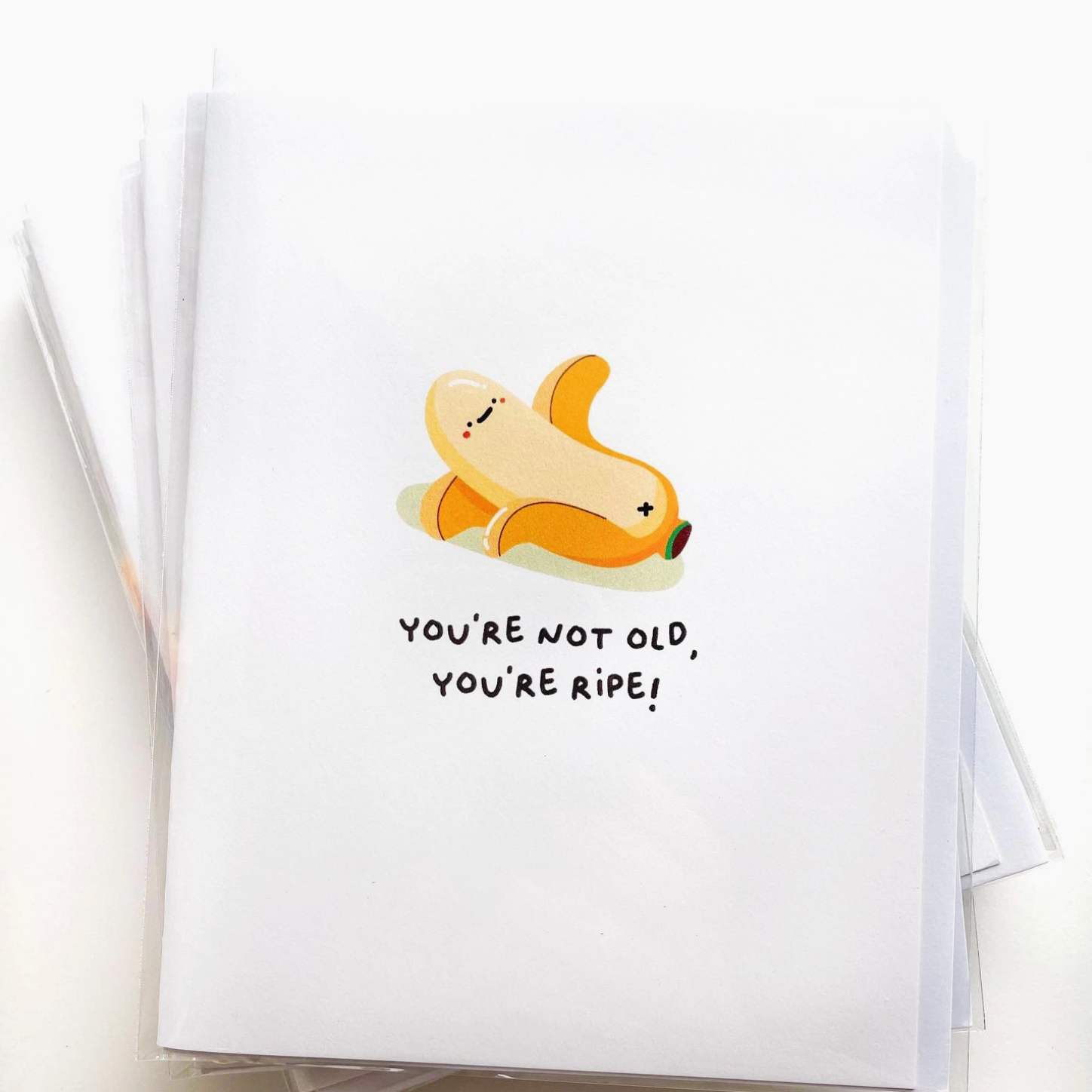 You're Not Old, You're Ripe! Card | Oh Shiny! Balloons & Party, Pasadena